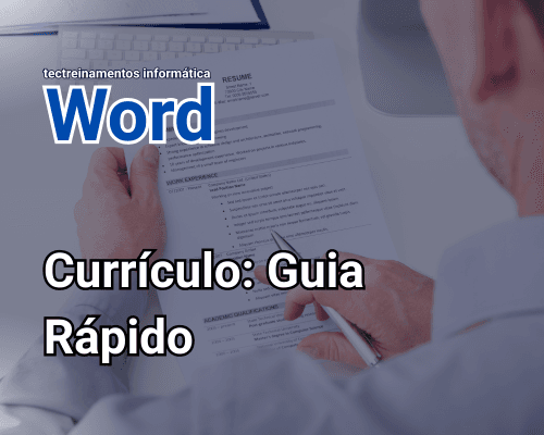 Currículo no Word: Guia Rápido - TECTREINAMENTOS INFORMÁTICA