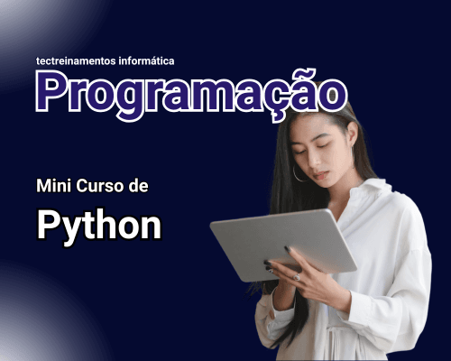 Curso de Python Gratuito para Iniciantes - TECTREINAMENTOS INFORMÁTICA
